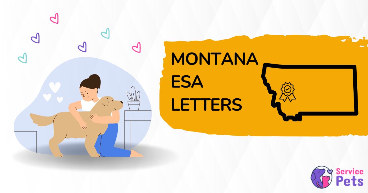 Montana ESA Letter Services, Fast, Easy, 100% Guaranteed!
